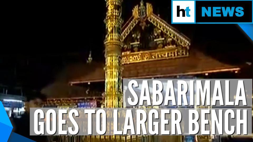 Sabarimala case referred to larger SC bench, all-women entry continues ...