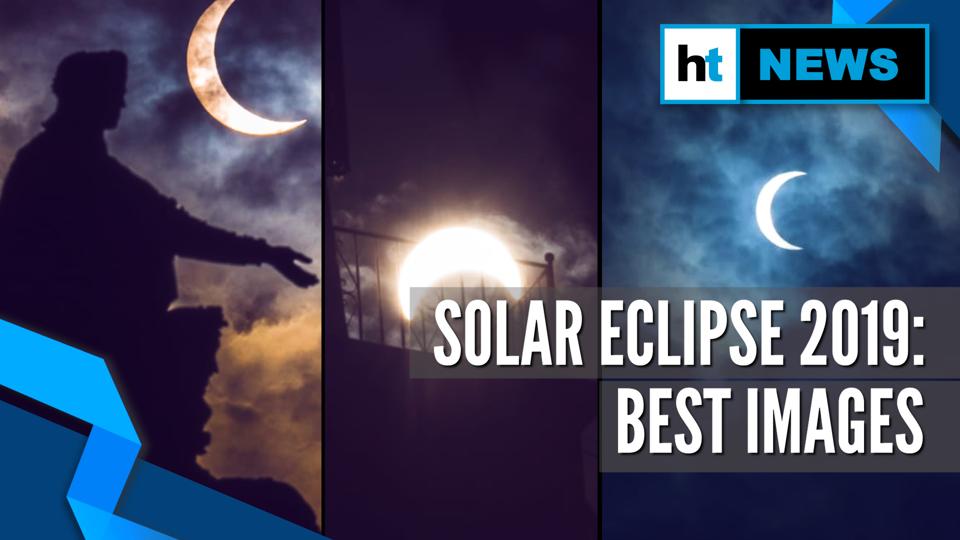 Solar Eclipse 2019 | Watch some of the best images of the spectacle ...