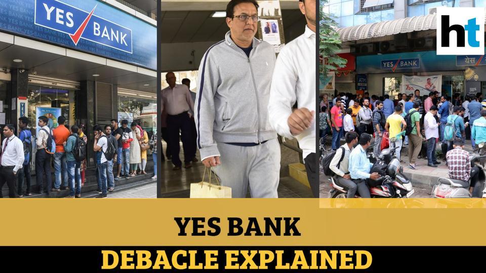 Yes Bank debacle: Rana Kapoor’s arrest & RBI’s revival plan; full story ...
