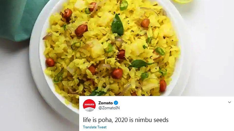 Zomato’s ‘life is poha, 2020 is…’ tweet prompts tweeple to dish out ...