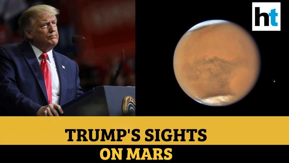 ‘US flag will be first on Mars’: Trump’s ambitious target after SpaceX ...