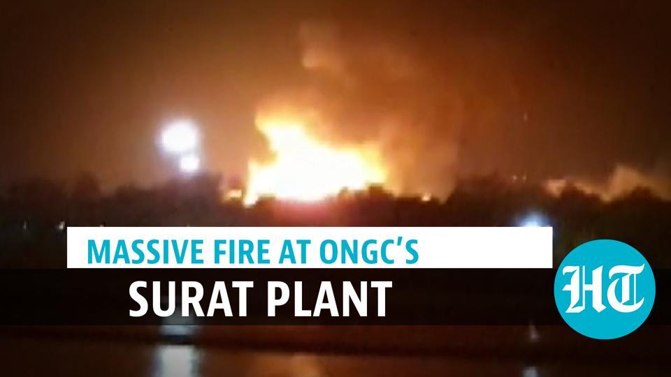 Watch: Massive fire breaks out at ONGC plant in Surat, no injuries ...