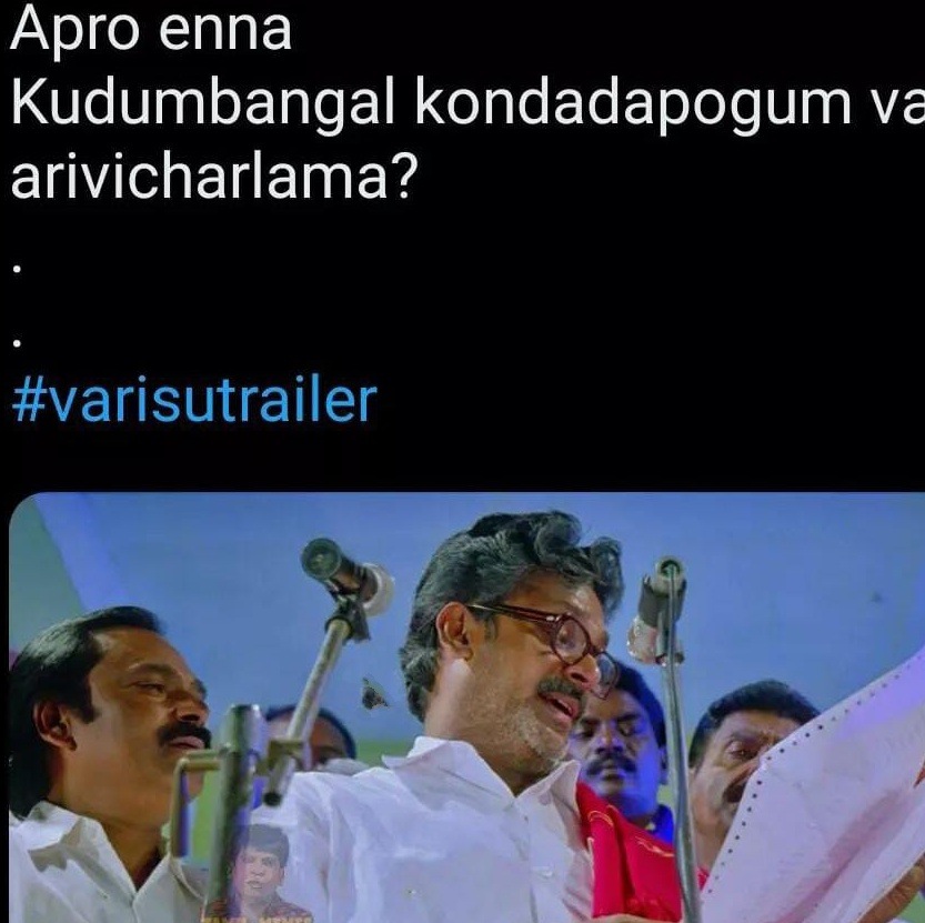 Varisu Trailer Memes: இணையத்தில் வைரலாகும் வாரிசு மீம்ஸ்-varisu trailer ...
