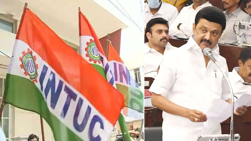 INTUC: ‘அப்போ எதிர்த்துவிட்டு இப்போ சட்டம் இயற்றலாமா?’ முதல்வருக்கு ...