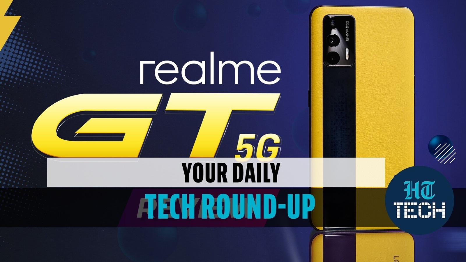 The EJ Tech Show: Realme GT 5G Review | HT Tech