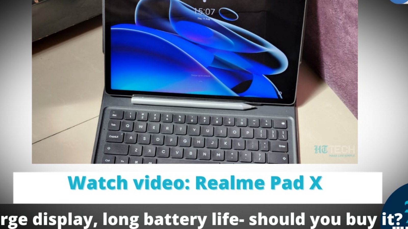 Realme Pad X: Should you really buy it? Find it out here | Videos