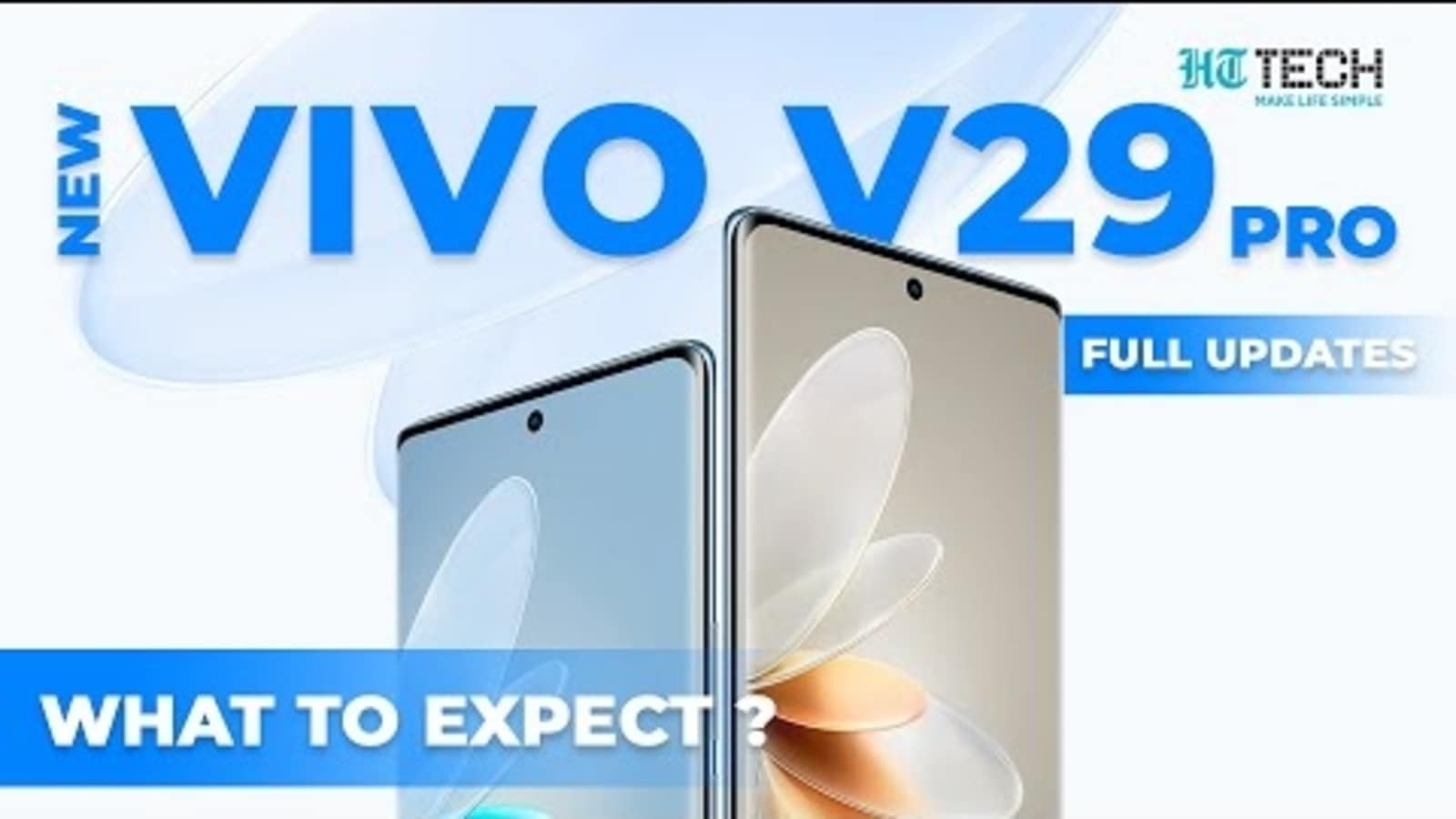 Vivo V29 Pro Key Specifications leaked Ahead of Launch | Videos (HT Tech)